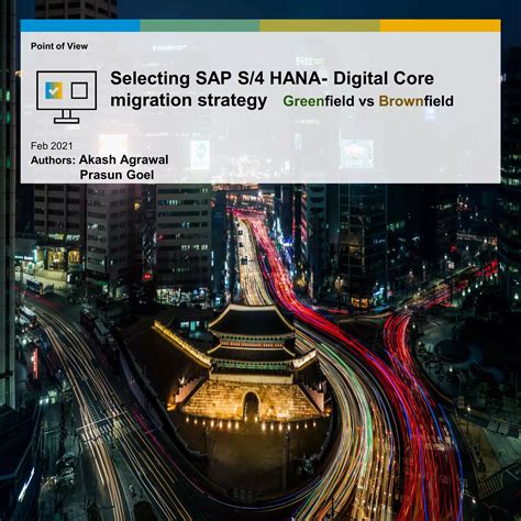 Selecting Sap S4 Hana Digital Core Migration Strategy Greenfield Vs Brownfield Pdf