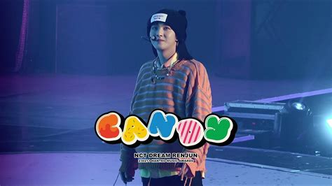 4K 230211 NCT DREAM RENJUN 한터차트뮤직어워즈 HMA CANDY 런쥔 직캠 YouTube