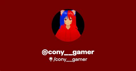 Cony Gamers Favorite Videos Twitch Links Linktree