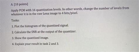 Solved A Points Apply Pcm With Quantization Levels Chegg