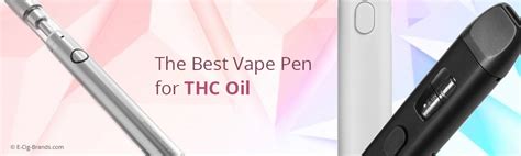 2024 S Best Vape Mod For THC Oil E Cig Brands