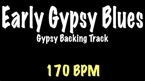 Early Gypsy Blues Gypsy Jazz Backing Track 170 BPM Django Reinhardt