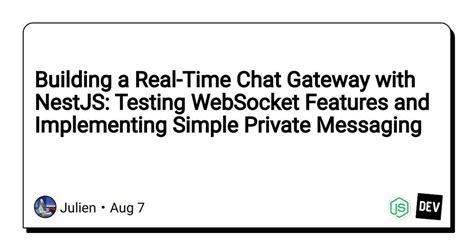 Building A Real Time Chat Gateway With Nestjs Testing Websocket