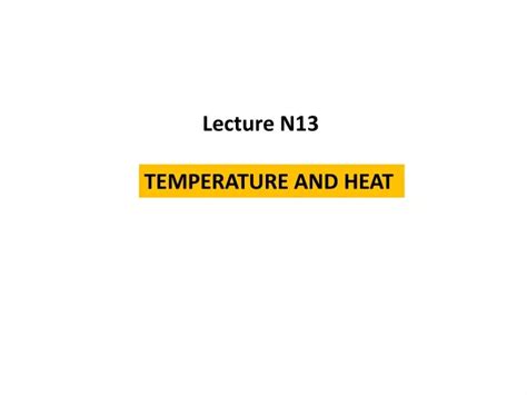 PPT TEMPERATURE AND HEAT PowerPoint Presentation Free Download ID
