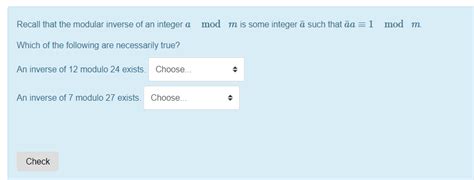 Solved Mod 1 Mod Recall That The Modular Inverse Of An