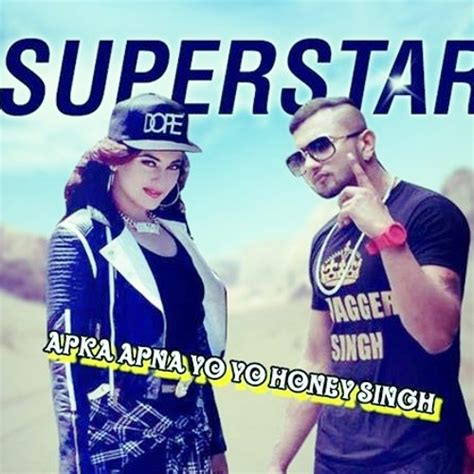 Stream Yaar Tera Superstar Desi Kalakar Yo Yo Honey Singh Official
