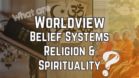Belief Systems World View Religion And Spirituality Week 1 Youtube