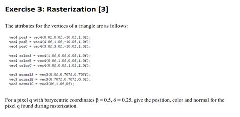 Exercise Rasterization The Attributes For The Chegg