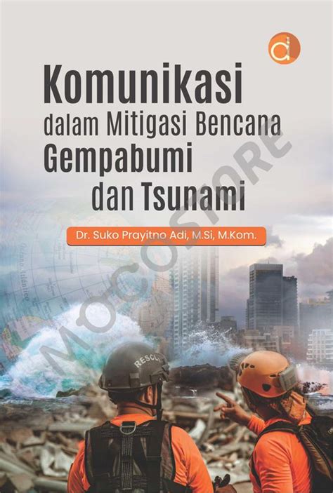 Ebook Komunikasi Dalam Mitigasi Bencana Gempabumi Dan Tsunami