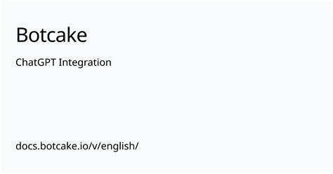 Chatgpt Integration Botcake