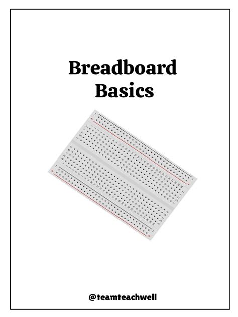 Breadboard Basics Teamteachwell Pdf Electronic Engineering Electronics Breadboard Basics Teamteachwell Pdf Electronic Engineering Electronics