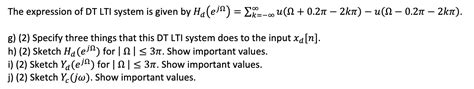 Solved A CT Signal Xc T Has Fourier Transform Shown Chegg Com