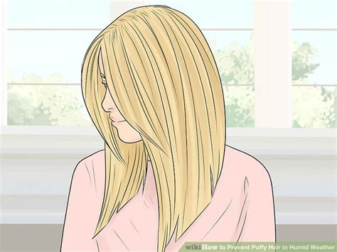 How To Prevent Puffy Hair In Humid Weather 13 Steps