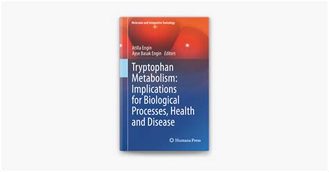 ‎tryptophan Metabolism Implications For Biological Processes Health And Disease By Atilla