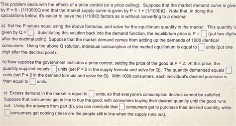 Solved This Problem Deals With The Effects Of A Price Chegg Com