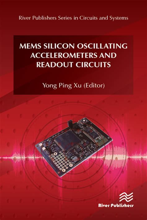 Mems Silicon Oscillating Accelerometers And Readout Circuits Ebook By Epub Rakuten Kobo