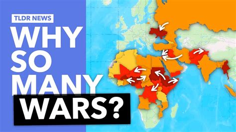 Why Are There So Many Wars At The Moment