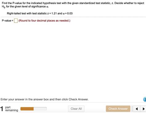 Find The P Value For The Indicated Hypothesis Test With The Given Standardized Test Statistic Z