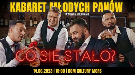 Kabaret Młodych Panów z nowym programem