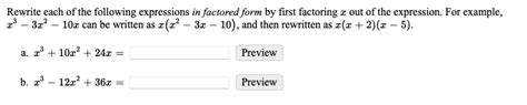 Solved Rewrite Each Of The Following Expressions In Factored