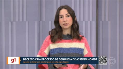 Vídeo G1 No Df1 Decreto Prevê Novo Processo De Denúncia De Assédio
