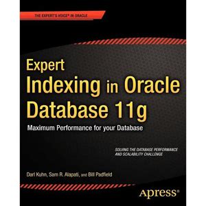 Expert Indexing In Oracle Database 11g Wow EBook