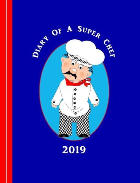 Chefs Diary Artofit