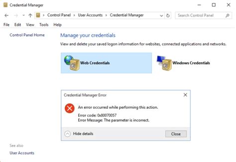 Credential Manager Error 0x80070057 The Parameter Is Incorrect Fixed