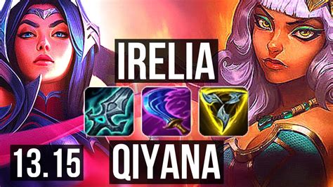 Irelia Vs Qiyana Mid 47m Mastery 2100 Games 6 Solo Kills