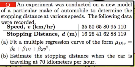 Solved An Experiment Was Conducted On A New Modelof A Chegg