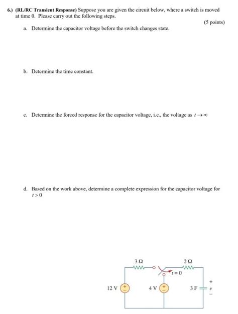 Solved 6 RL RC Transient Response Suppose You Are Given Chegg Com