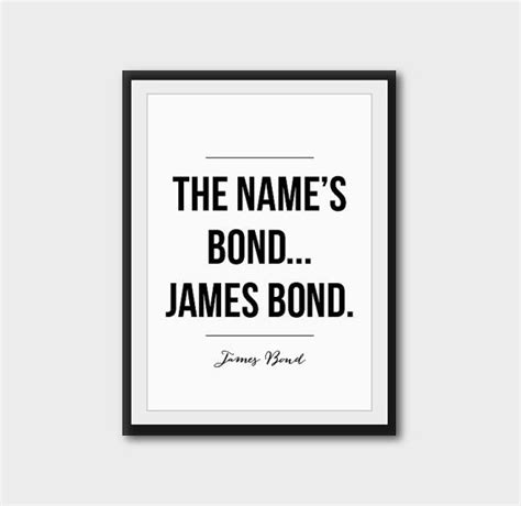Items Similar To The Names Bond James Bond James Bond Quote