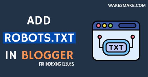 Fix Your Indexing Issues With Custom Robotstxt File Wake2make By Wake2make Nov 2023 Medium