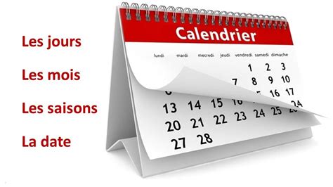 Les Jours Mois Saisons Et La Date Vocabulaire