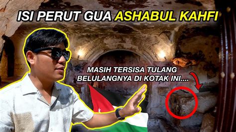 Sejarah Gua Ashabul Kahfi Di Jordan Youtube