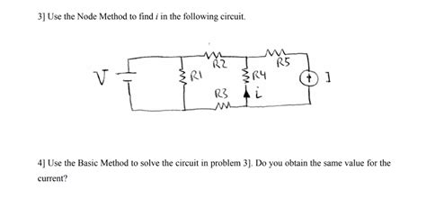 Solved Use The Node Method To Find I In The Following