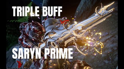 Warframe Saryn Prime 2023 Ultimate Steel Path Build Triple Buff