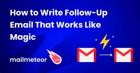 How To Write A Follow Up Email That Works Like Magic
