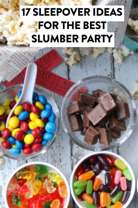 17 Sleepover Ideas For The Best Slumber Party Ever Slumber Party
