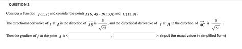 Solved Consider A Function F X Y And Consider The Points Chegg