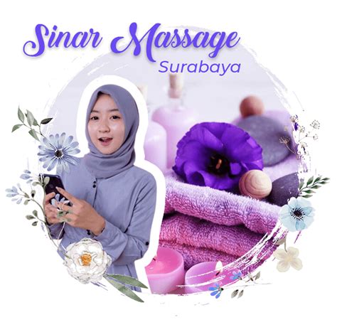 Jasa Pijat Panggilan Surabaya – Sinarmassagesurabaya.com – Jasa Pijat ...
