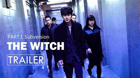 Sinopsis The Witch Part 1 The Subversion Film Populer Di Viu