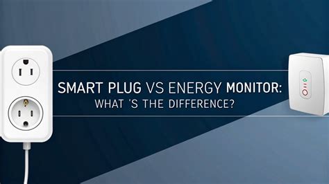 Smart Plug Vs Energy Monitor Whats The Difference Amperemeter