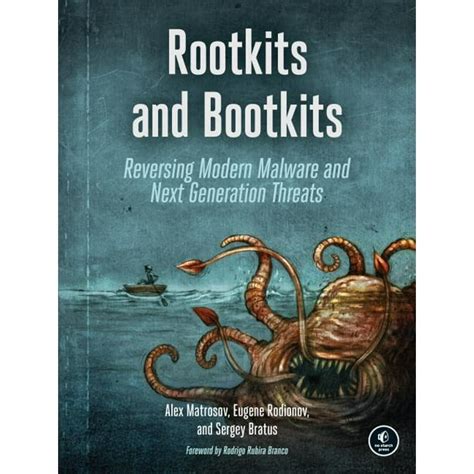 rootkits and bootkits reversing modern malware and next generation