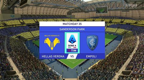 Fifa 23 Hellas Verona Vs Empoli Serie A Tim Gameplay Youtube