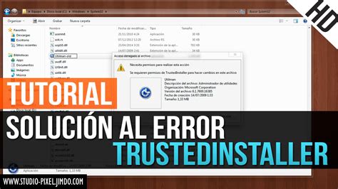 Solución Al Problema Se Requieren Permisos Trustedinstaller Para Hacer