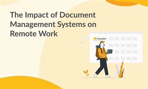 The Impact Of Document Management Systems On Remote Work Document