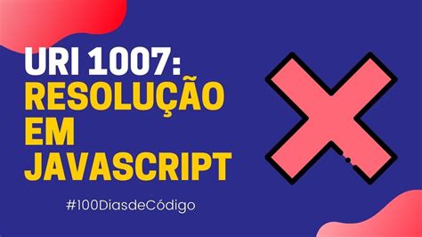 Uri 1007 Diferença Resolução Em Javascript Uri Online Judge