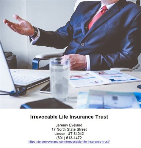 Irrevocable Life Insurance Trusts Jeremy Eveland