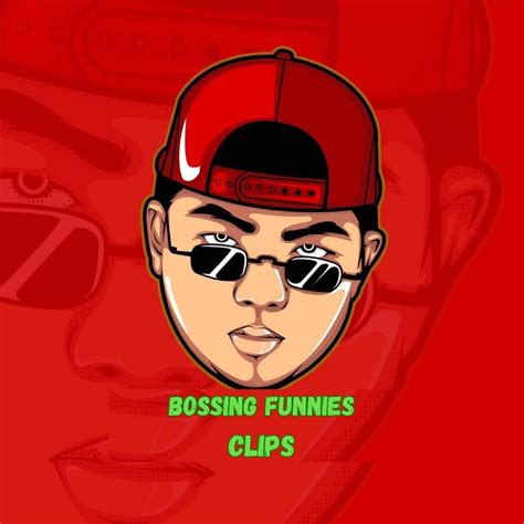 Bossing Funnies Clips